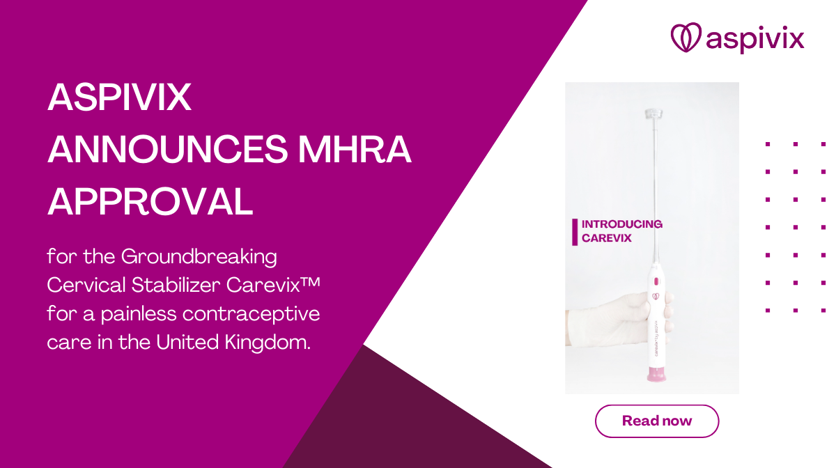 Aspivix Announces MHRA Approval for the Groundbreaking Cervical ...